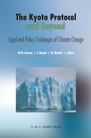 The Kyoto Protocol and Beyond - Legal and Policy Challenges of Climate ...